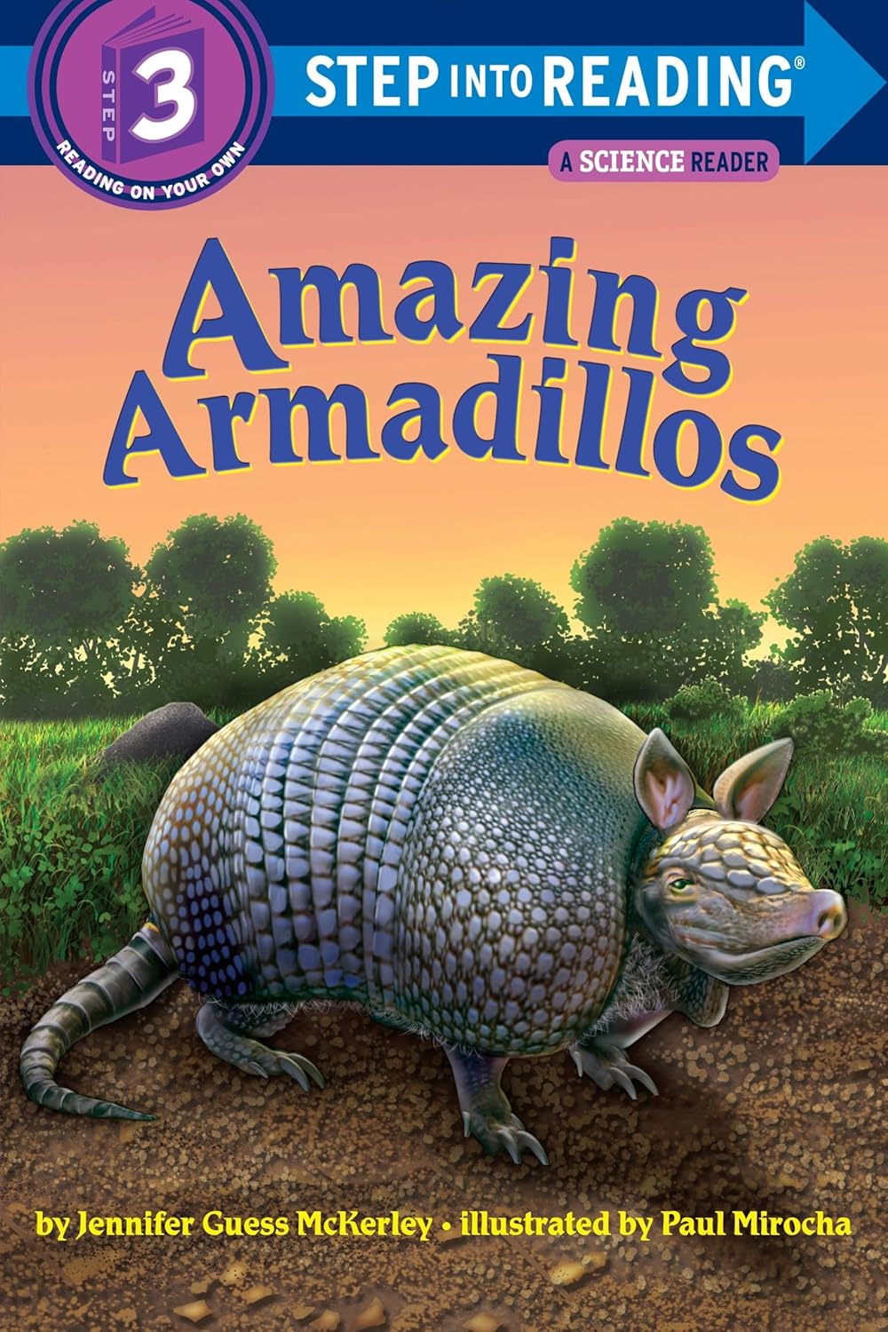 Amazing Armadillos Step into Reading Level 3 Animal Science Book ...